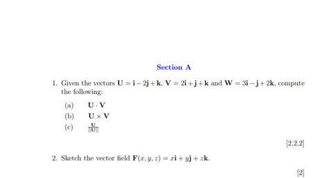 Solved Section A 1 Given The Vectors U I 2j K V 2i J K Chegg Com