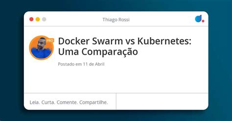 Docker Swarm Vs Kubernetes Uma Comparação