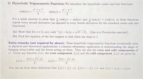 Solved 2 Hyperbolic Trigonometric Functions We Introduce