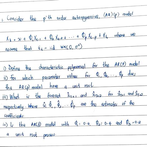 Solved 1 Consider The P′ Th Ordor Autoregressive Ar ρ