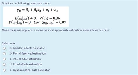 Solved Consider The Following Panel Data Model Yit Be