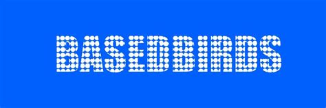 Based Birds X Eryndor Eryndor Alphabot Alpha Made Easy