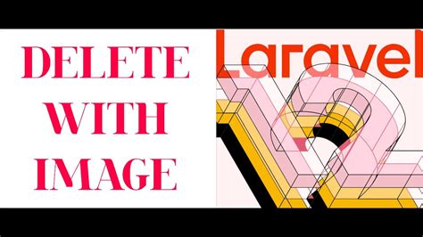 Laravel 12 Delete Record With Image Remove File From Storage Youtube