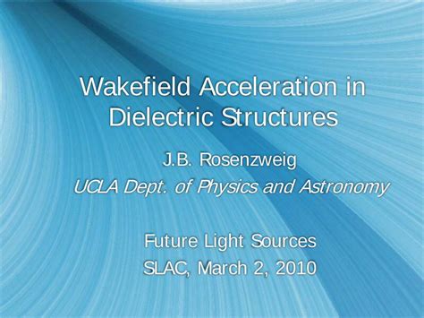 Pdf Wakefield Acceleration In Dielectric Structures Reinvent Resonant Structure Using