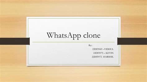 Whatsapp Clonepptx A Whatsapp A Chatting Bot Ppt