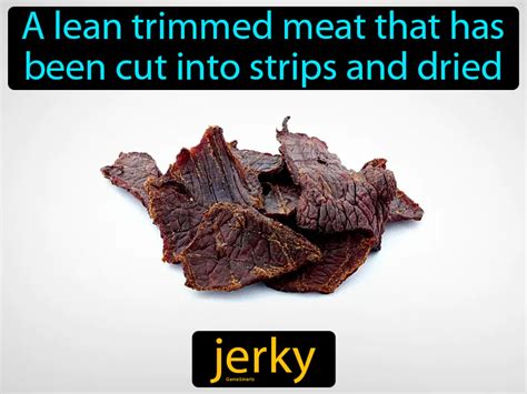Jerky Definition And Image Game Smartz