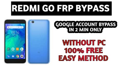 REDMI GO FRP BYPASS WITHOUT PC SUPER EASY METHOD 2023 YouTube
