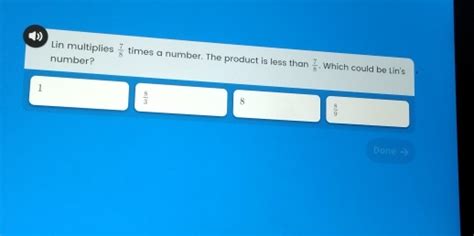 Solved Lin Multiplies 78 Times A Number The Product Is Less Than