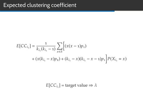 Modelling The Clustering Coefficient Of A Random Graph Ppt