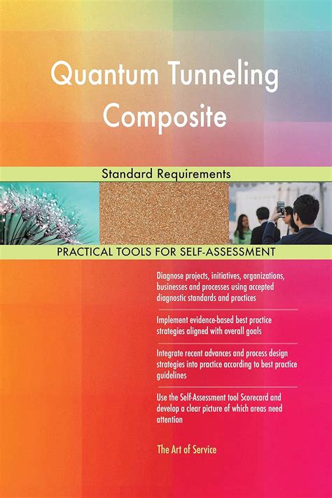 Quantum Tunneling Composite Standard Requirements Ebook Blokdyk