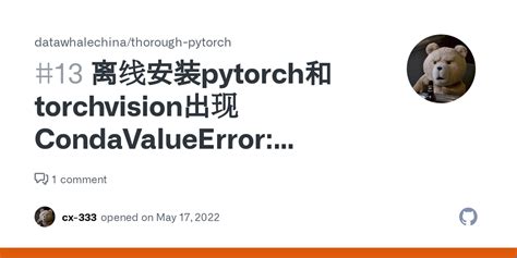 离线安装pytorch和torchvision出现condavalueerror Cannot Mix Specifications With Conda Package Filenames