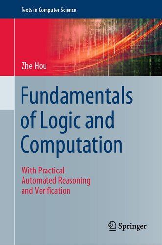 Fundamentals Of Logic And Computation With Practical Automated Reasoning And Verification Pdf