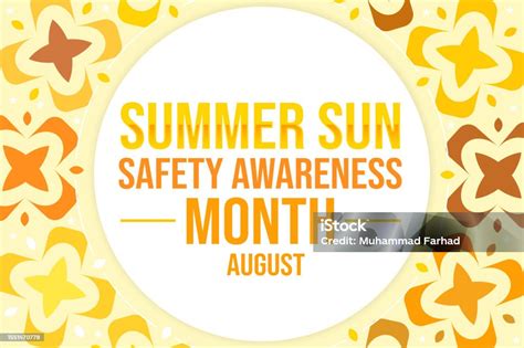 August Is Summer Sun Safety Awareness Month Background Design With