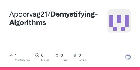 Github Apoorvag21demystifying Algorithms