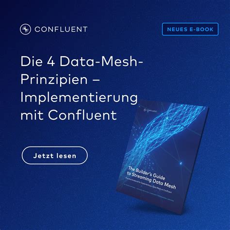 Confluent Auf Linkedin Data Mess Data Meh Data Mesh 🆕 Jetzt Unser
