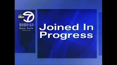 Wabc Abc 7 Joined In Progress Bumper 2007 Youtube