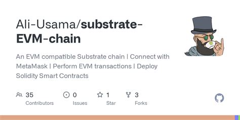 Github Ali Usamasubstrate Evm Chain An Evm Compatible Substrate Chain Connect With