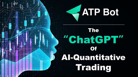 Atpbot Launches The Chatgpt Of Quantitative Trading
