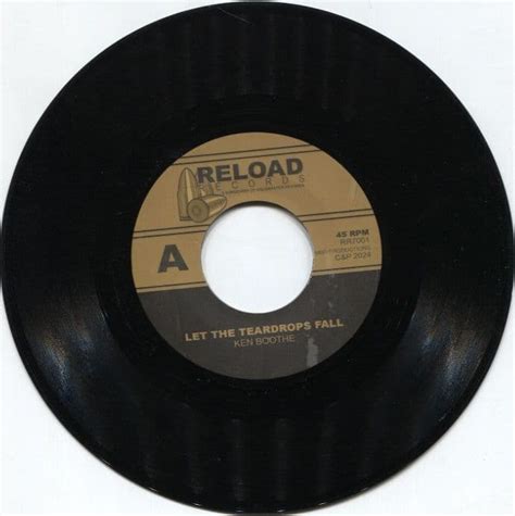 Ken Boothe Let The Teardrops Fall Let It Go Dub Reload Records 7