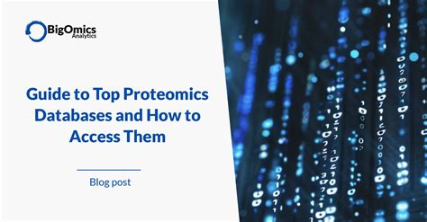 Top 6 Proteomics Databases And How To Access Them