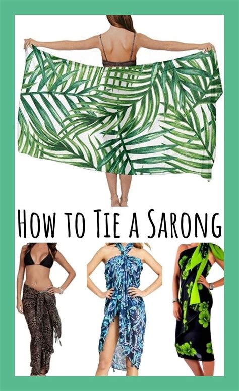 12 Chic Ways To Wear A Sarong Cover Up The Ultimate Beach Cover Up