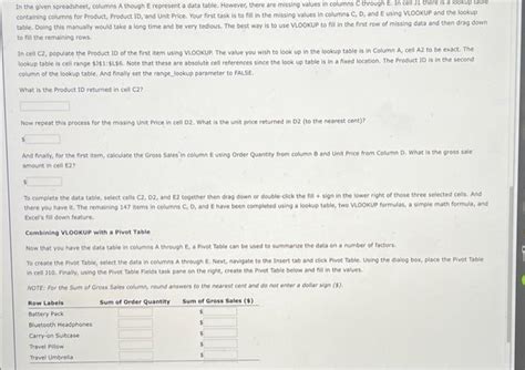 solved in the given spreadsheet columns a though e