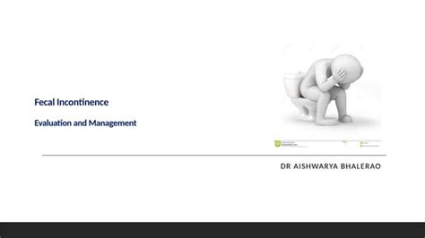Fecal Incontinence Management Strategies Pptx