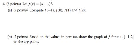 solved 1 8 points let f x x−1 2 a 2 points compute