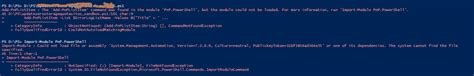 Microsoft 365 Pnp Powershell Resolving Error Import Module Could Not Load File Or