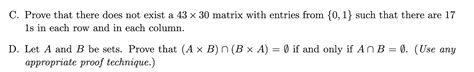 solved c prove that there does not exist a 43 × 30 matrix