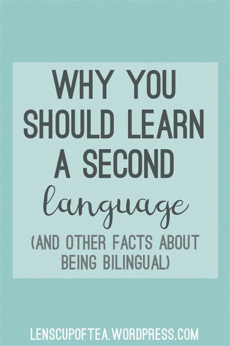 why you should learn a second language and other facts about being