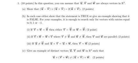 Solved 1 10 Points In This Question You Can Assume That Chegg Com