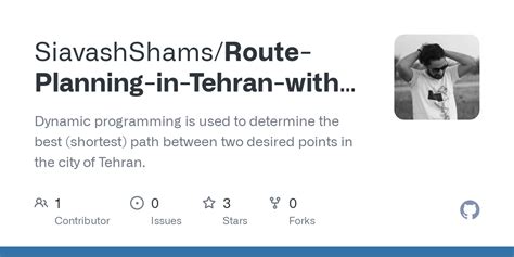 Github Siavashshamsroute Planning In Tehran With Dynamic Programming