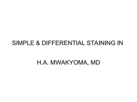 Simple And Differential Staining In The La Ppt