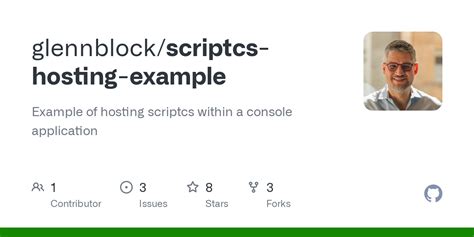 Github Glennblockscriptcs Hosting Example Example Of Hosting Scriptcs Within A Console