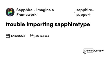 Trouble Importing Sapphiretype Sapphire Imagine A Framework