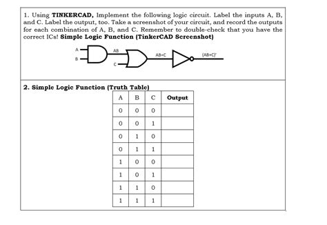 Solved 1 Using Tinkercad Implement The Following Logic Circuit