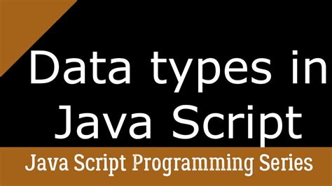 Data Types In Javascript Youtube