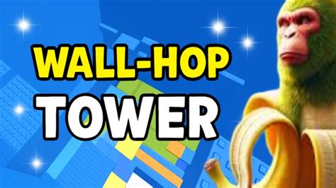Wall Hop Tower Roblox