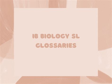 IB Biology SL Glossaries Teaching Resources