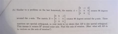 Solved 5 A Matrix A Is Called Special Orthogonal If It Is