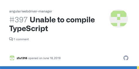 Unable To Compile Typescript · Issue 397 · Angularwebdriver Manager