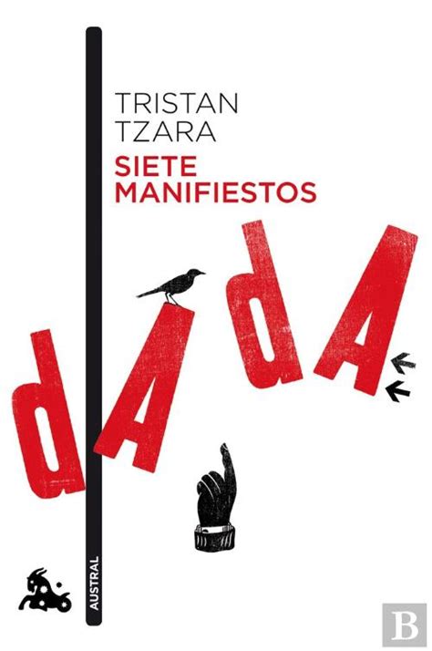 Siete Manifiestos Dada Tristan Tzara Livro Bertrand