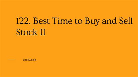 122 Best Time To Buy And Sell Stock Ii Youtube