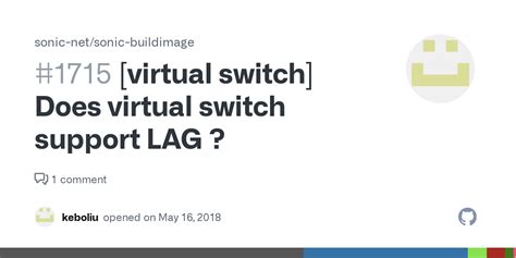 Virtual Switch Does Virtual Switch Support LAG Issue Sonic Net Sonic Buildimage