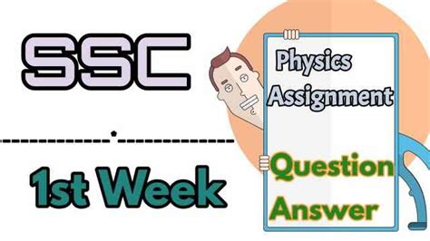 [question And Answer] Ssc 2021 Physics Assignment 1st Week Answer Madhyamik Guide