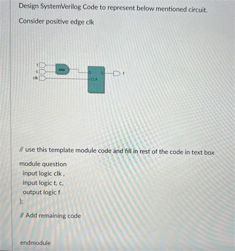 Solved Design Systemverilog Code To Represent Below