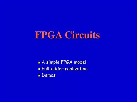 PPT FPGA Circuits PowerPoint Presentation Free Download ID 1231448