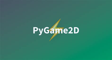 Assets Readme Md Awacke1 PyGame2D At Main