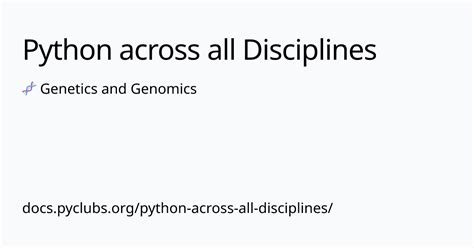 🧬 Genetics And Genomics Python Across All Disciplines